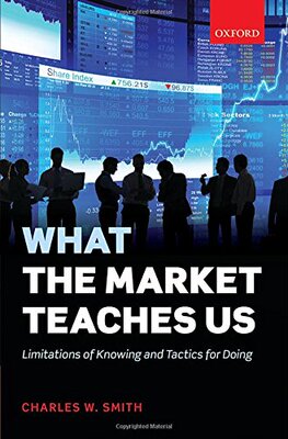【预订】What the Market Teaches Us
