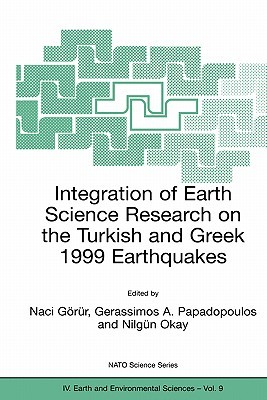 【预订】Integration of Earth Science Research on the Turkish and Greek 1999 Earthquakes