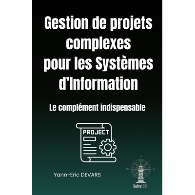 预订 Gestion de projets complexes pour les Systèmes d’Information 9798242185401