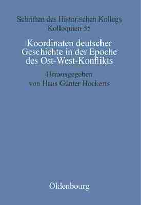【预订】Koordinaten deutscher Geschichte in der Epoche des Ost-West-Konflikt 9783486567687