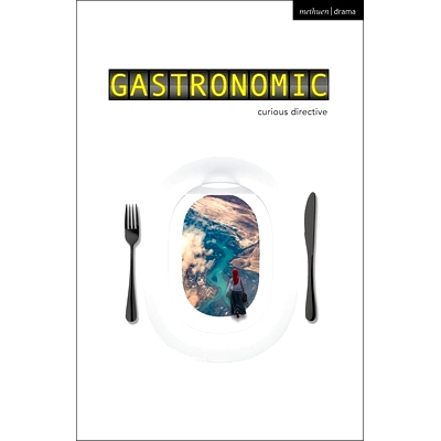 预订 Gastronomic 美食: 9781350426467