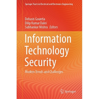 预订 Information Technology Security Modern Trends and Challenges 资讯科技保安：现代趋势与挑战 9789819704064