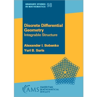 预订 Discrete Differential Geometry Integrable Structure 离散微分几何：可积结构 9781470474560