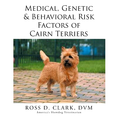 预订 Medical, Genetic & Behavioral Risk Factors of Cairn Terriers: 9781499055542