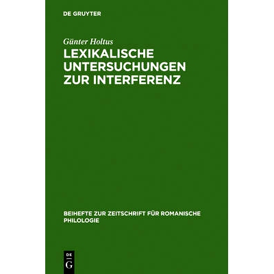 预订 Lexikalische Untersuchungen zur Interferenz: Die franko-italienische Entrée d’Espagne: 9783484520769
