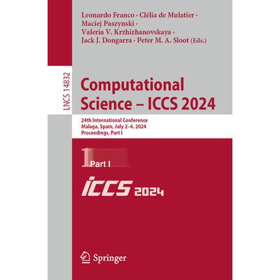 预订 Computational Science – ICCS 2024 24th International Conference, Malaga, Spain, July 2–4, 2024, Proceedings, Part