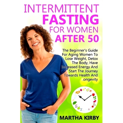 预订 Intermittent Fasting For Women After 50: 9798731100403