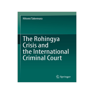 预订 The Rohingya Crisis and the International Criminal Court