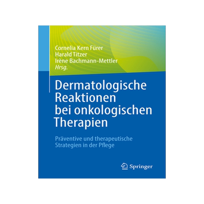 预订 Dermatologische Reaktionen bei onkologischen Therapien