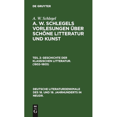 预订 Geschichte der Klassischen Litteratur. (1802–1803): 9783112354438