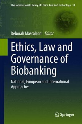 【预订】Ethics, Law and Governance of Biobanking