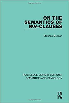 【预售】On the Semantics of Wh-Clauses