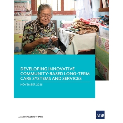 预订 Developing Innovative Community-Based Long-Term Care Systems and Services 9789292775032