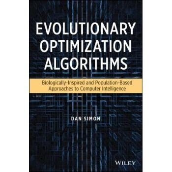 预订 Evolutionary Optimization Algorithms: Biologocally-Inspired and Population-Based Approaches to Computer Intelligenc