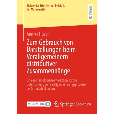 预订 Zum Gebrauch von Darstellungen beim Verallgemeinern distributiver Zusammenhänge: Eine epistemologisch-interaktioni