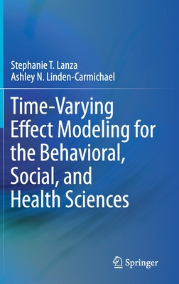 【预订】Time-Varying Effect Modeling for the Behavioral, Social, and Health Sciences