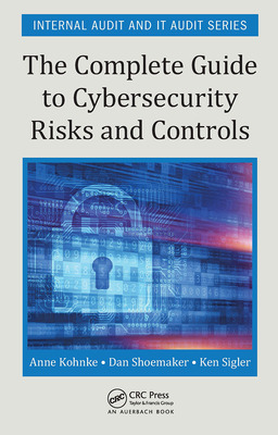 【预订】The Complete Guide to Cybersecurity Risks and Controls 9781032402550