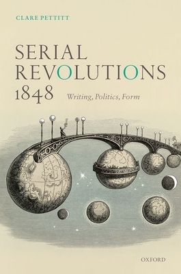 【预订】Serial Revolutions 1848 9780198830412