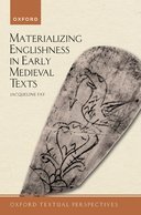 【预订】Materializing Englishness in Early Medieval Texts 9780198757573