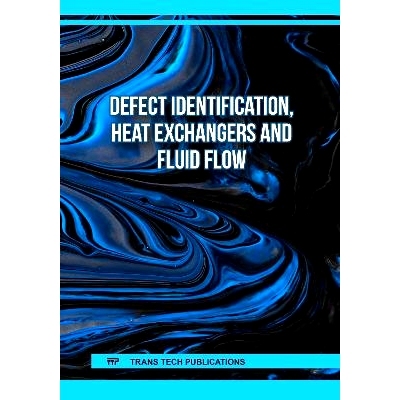 预订 Defect Identification, Heat Exchangers and Fluid Flow: 9783036405285