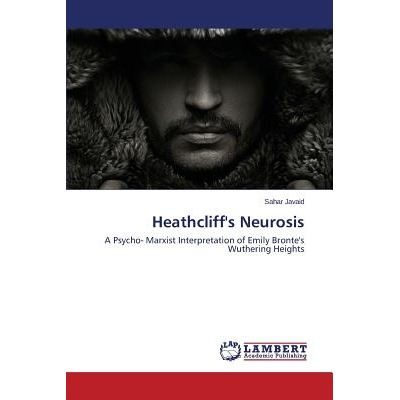 预订 Heathcliff’s Neurosis: 9783659510656