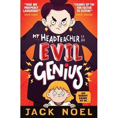 预订 My Headteacher Is an Evil Genius 我的校长是个邪恶的天才: 9781406386356