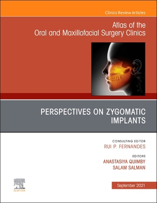 【预订】Perspectives on Zygomatic Implants, an Issue of Atlas of the Oral & Maxillofacial Surg 9780323811194