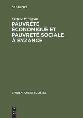 【预订】Pauvreté économique et pauvreté sociale à Byzance 9789027979339