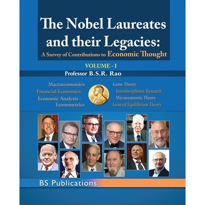预订 The Nobel Laureates & their Legacies Volume-I: A Survey of Contributions to Economic Thought: 9789395038942