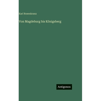 预订 Von Magdeburg bis Königsberg: 9783386347686