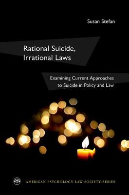 【预订】Rational Suicide, Irrational Laws