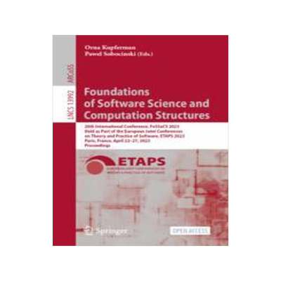 [预订]Foundations of Software Science and Computation Structures: 26th International Conference, Fossacs 2 9783031308284