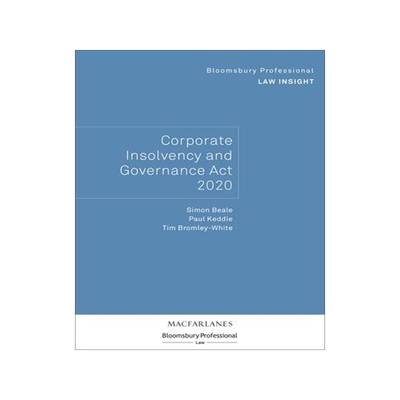 [预订]Bloomsbury Professional Law Insight - Corporate Insolvency and Governance ACT 2020 9781526517081