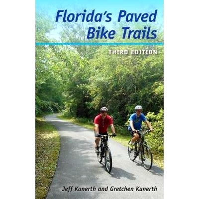 预订 Florida’s Paved Bike Trails 佛罗里达州铺设自行车道: 9780813061825