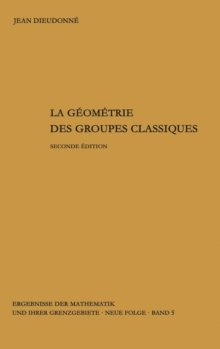 【预订】La Geometrie Des Groupes Classiques: Reihe: Gruppentheorie 9783540029670