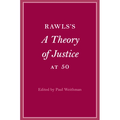 预订 Rawls’s A Theory of Justice at 50 罗尔斯正义论发表50年: 9781009214667