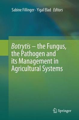 【预订】Botrytis – the Fungus, the Pathogen and its Management in Agricultural Systems
