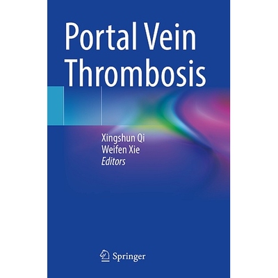 预订 Portal Vein Thrombosis 门静脉血栓形成 9789813365407