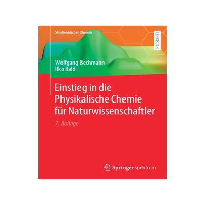 预订 Einstieg in die Physikalische Chemie für Naturwissenschaftler