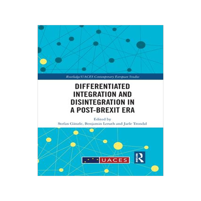 [预订]Differentiated Integration and Disintegration in a Post-Brexit Era 9781032083698