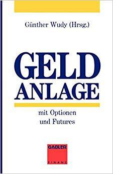 【预订】Geldanlage mit Optionen und Futures 9783409141376