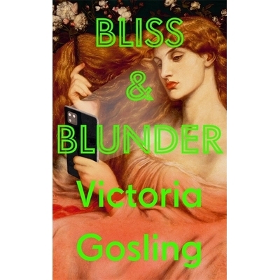 预订 Bliss & Blunder 幸福与失误: 9781788165013