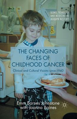 【预订】The Changing Faces of Childhood Cancer