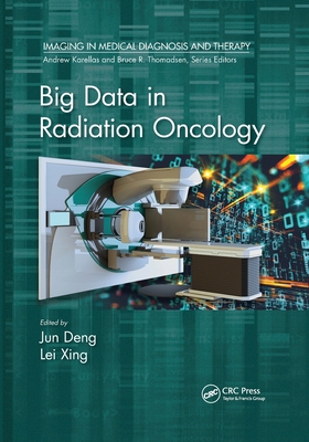【预订】Big Data in Radiation Oncology 9780367780159