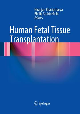 【预订】Human Fetal Tissue Transplantation