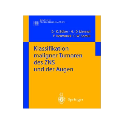 预订 Klassifikation maligner Tumoren des ZNS und der Augen