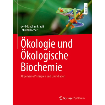 预订 Ökologie und Ökologische Biochemie Allgemeine Prinzipien und Grundlagen 9783662705858
