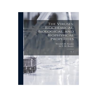 [预订]The Viruses; Biochemical, Biological, and Biophysical Properties: V. 2 9781019249314