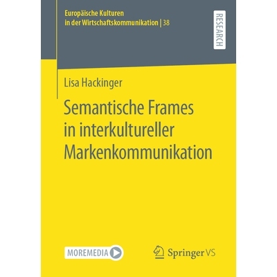 预订 Semantische Frames in Interkultureller Markenkommunikation: 9783658442118