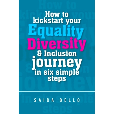 预订 How to kickstart your Equality Diversity & Inclusion journey in six simple steps: 9781982288914